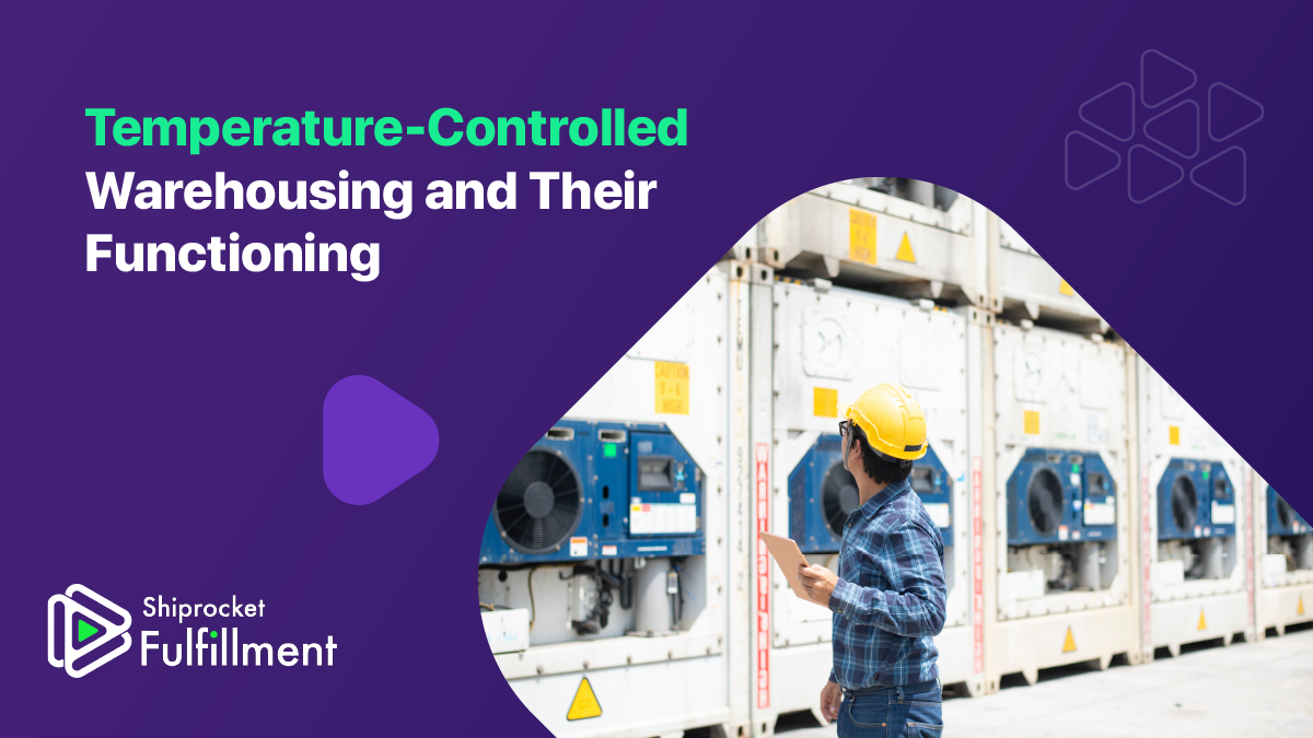 Understanding Temperature-Controlled Fulfillment and Warehousing and ...