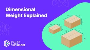 Dimensional Weight Explained: How To Calculate It? - Shiprocket Fulfillment