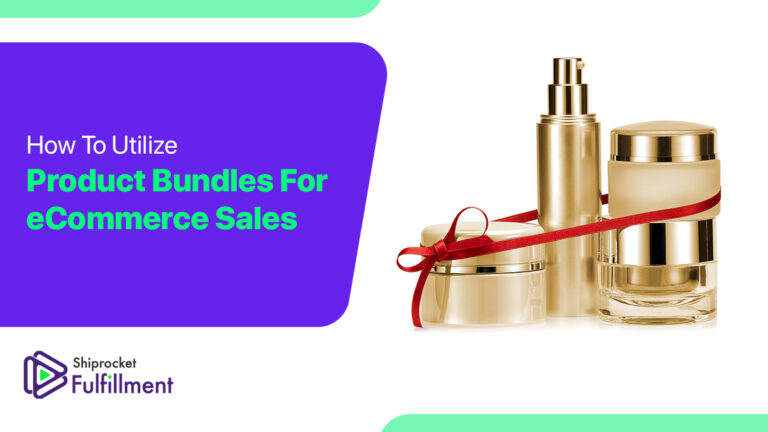 Product Bundling: Types and Best Practices - Shiprocket Fulfillment