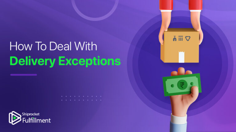 What is a Delivery Exception? Reasons and Tips - Shiprocket Fulfillment