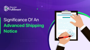 What is an Advanced Shipping Notice (ASN)? The Ultimate Guide