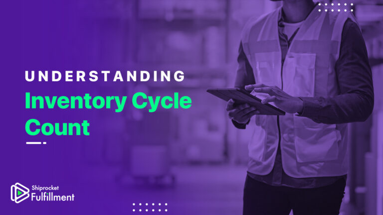 What is Inventory Cycle Count: Significance, Best Practices and Types