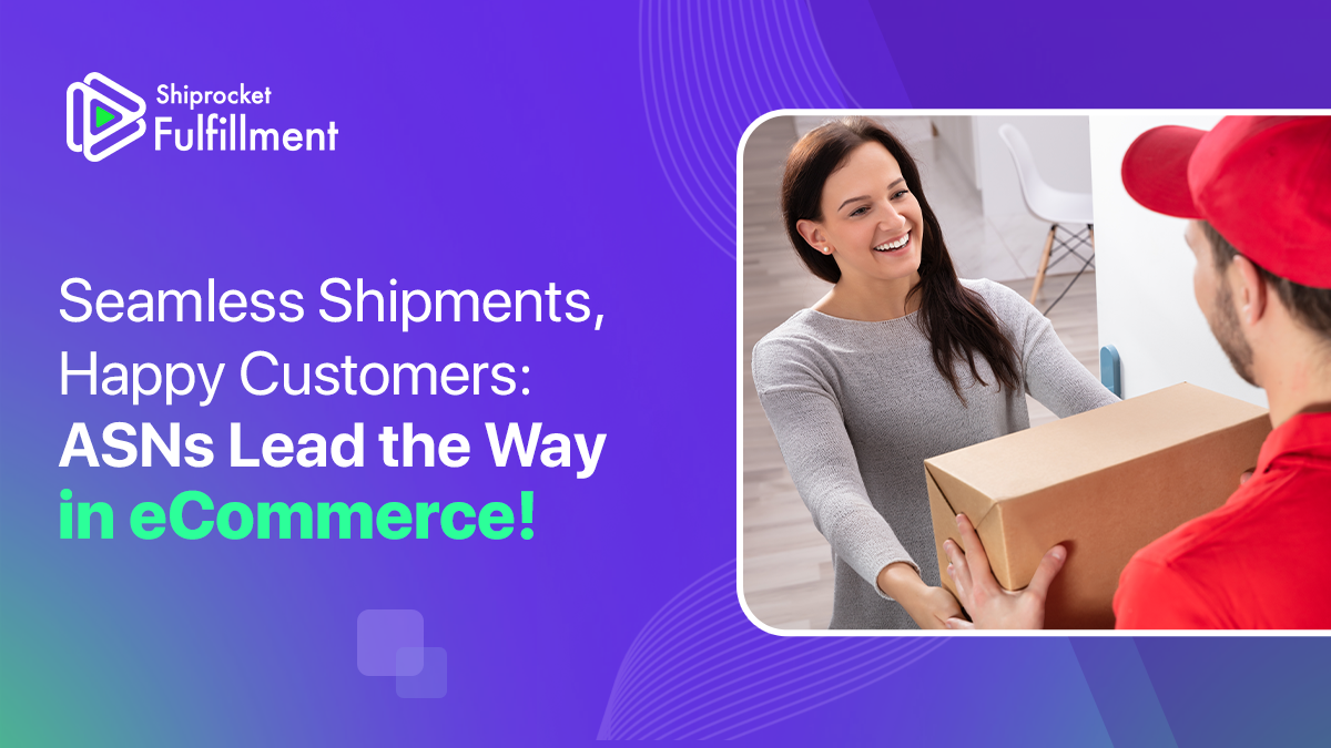 Advanced Shipping Notices: A Guide for eCommerce Businesses ...